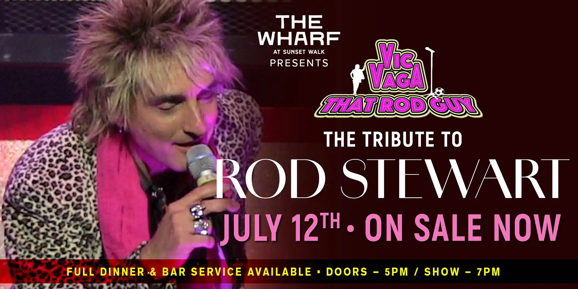 The Tribute to Rod Stewart Live at The Wharf at Sunset Walk